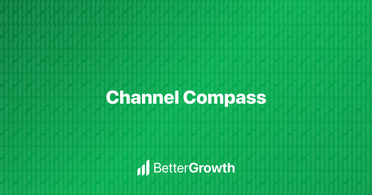 Channel Compass™ — Chọn Kênh cho Chiến Dịch Marketing